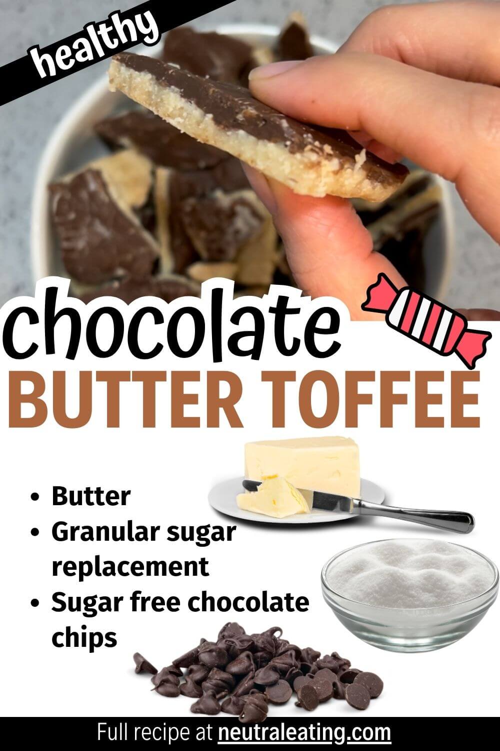 Healthy Chocolate Toffee (no sugar) - Neutral Eating