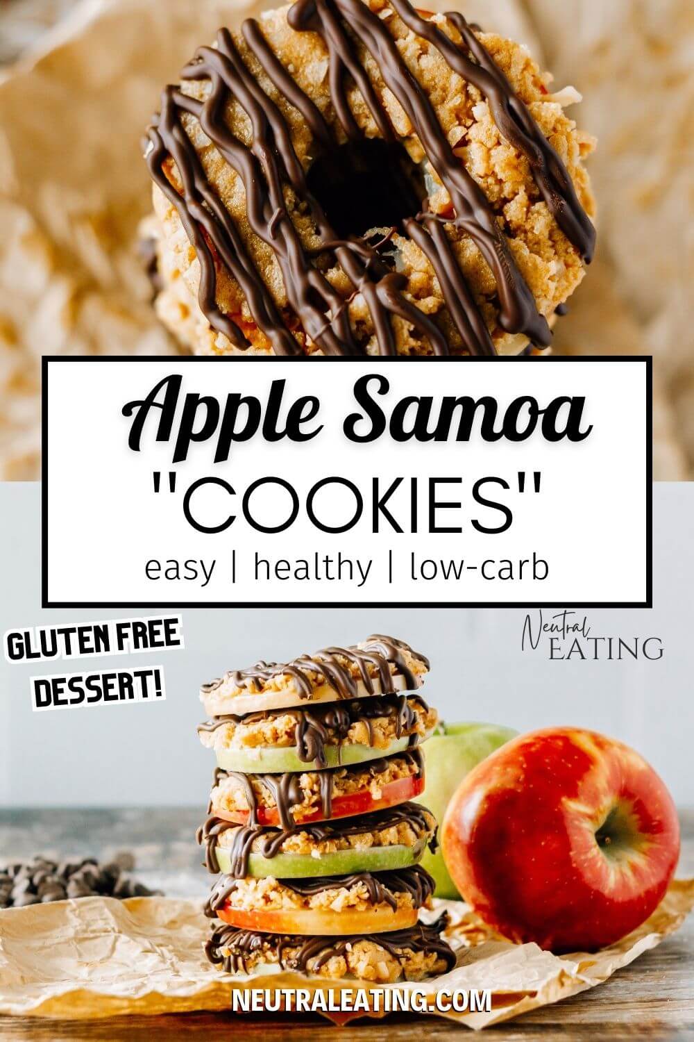 Apple Samoas Cookies - Neutral Eating