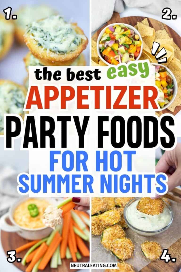 20 Party Food Ideas For Summer - Neutral Eating