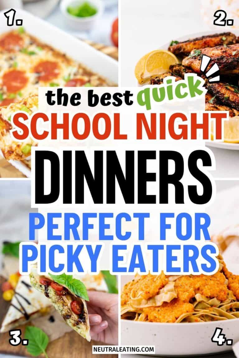 20 Quick School Night Dinners - Neutral Eating