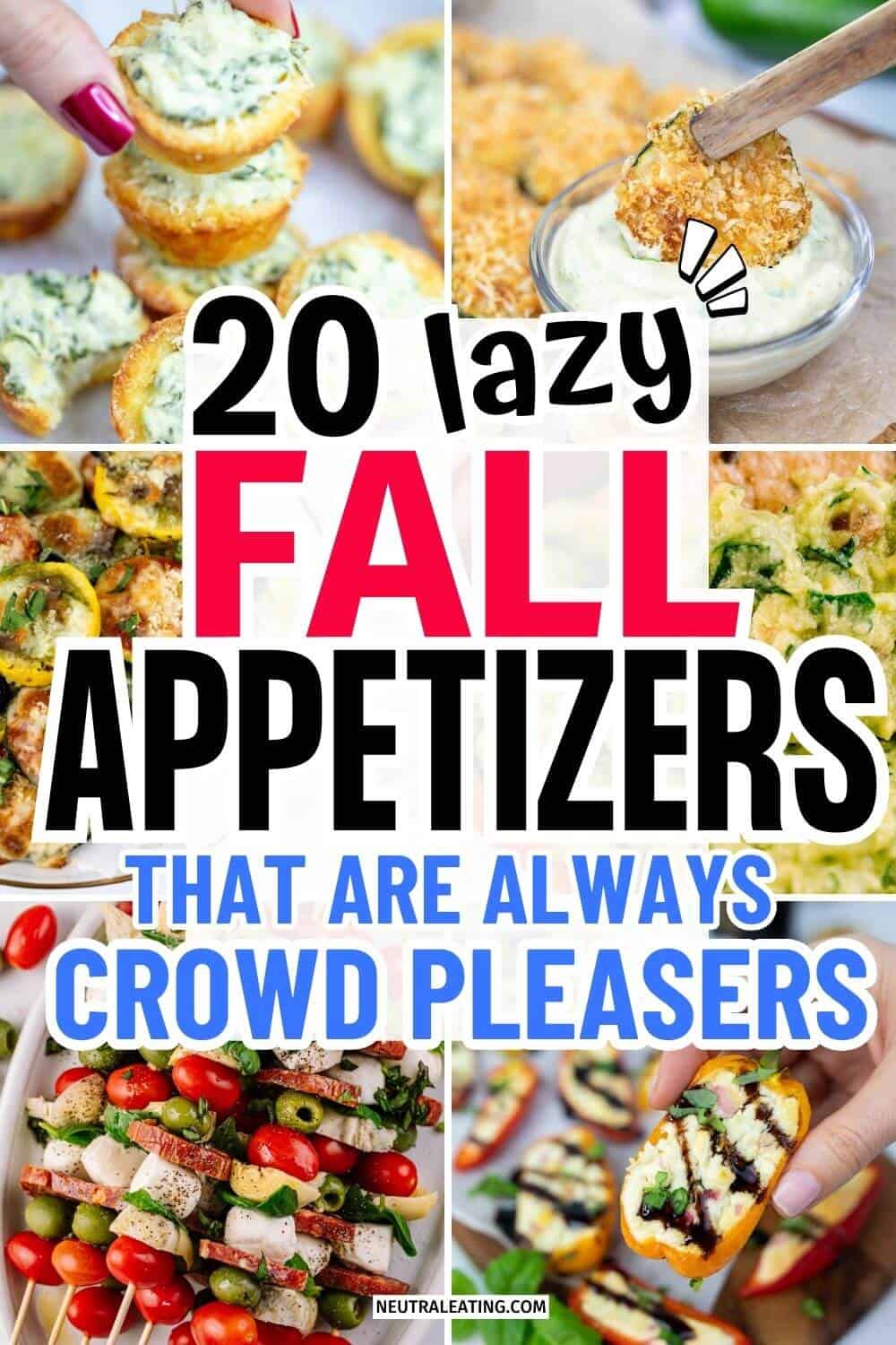 20 Easy Fall Appetizers - Neutral Eating