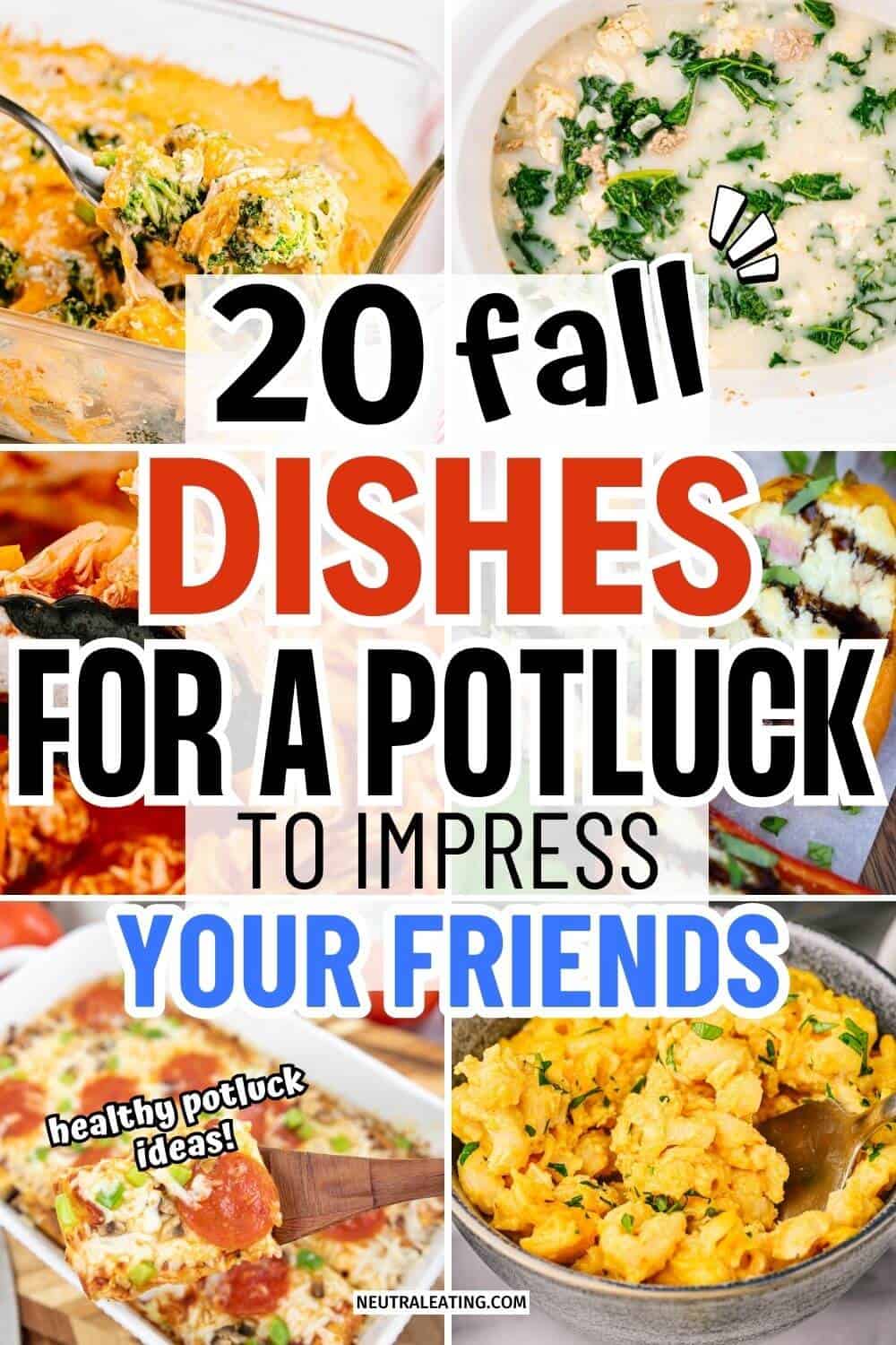 20 Fall Potluck Dishes - Neutral Eating