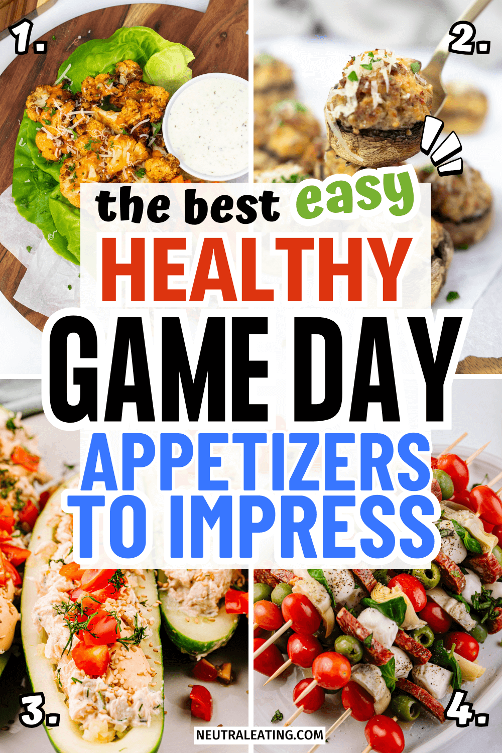 20 Easy Game Day Foods - Neutral Eating