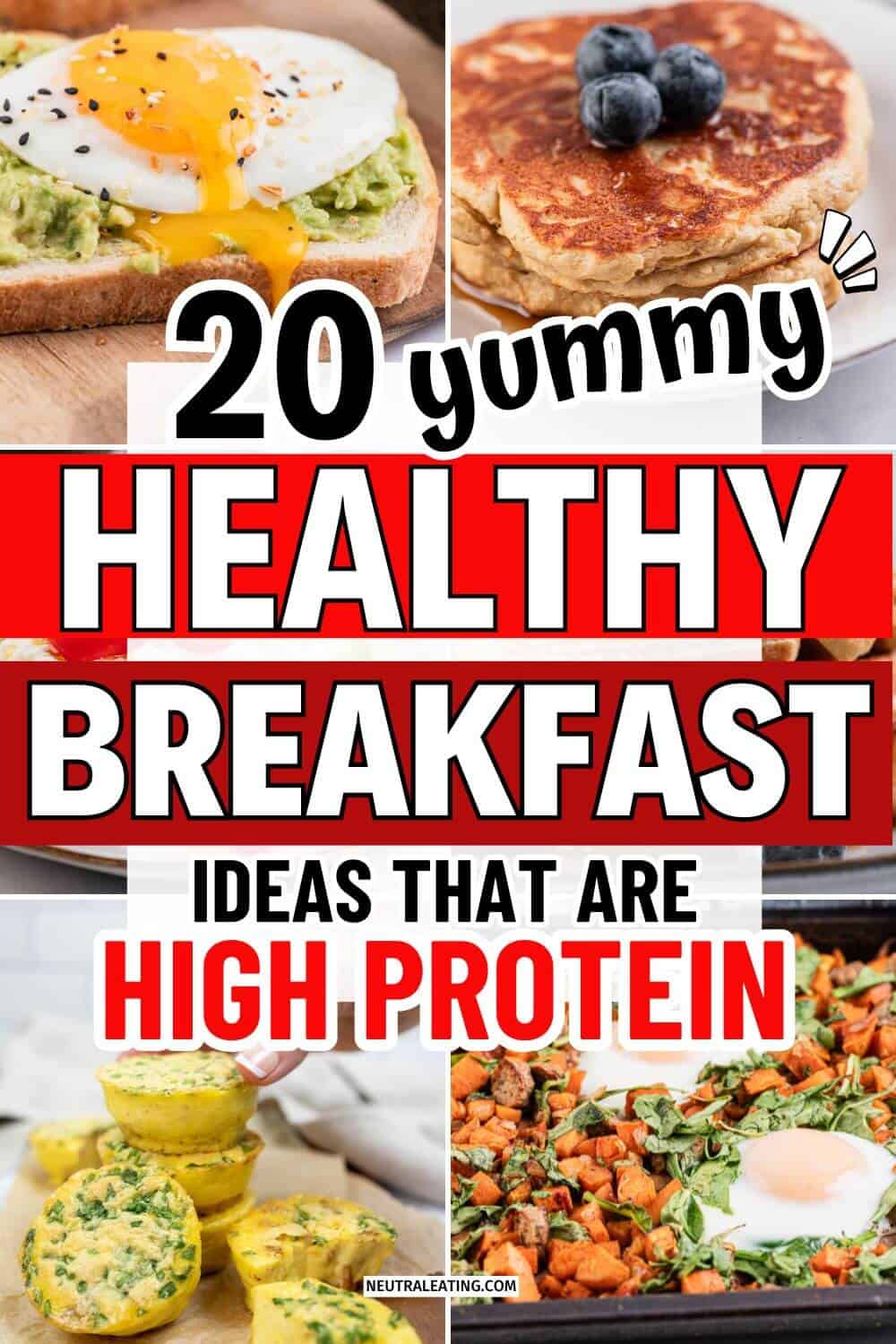 20 Healthy Breakfast Recipes - Neutral Eating
